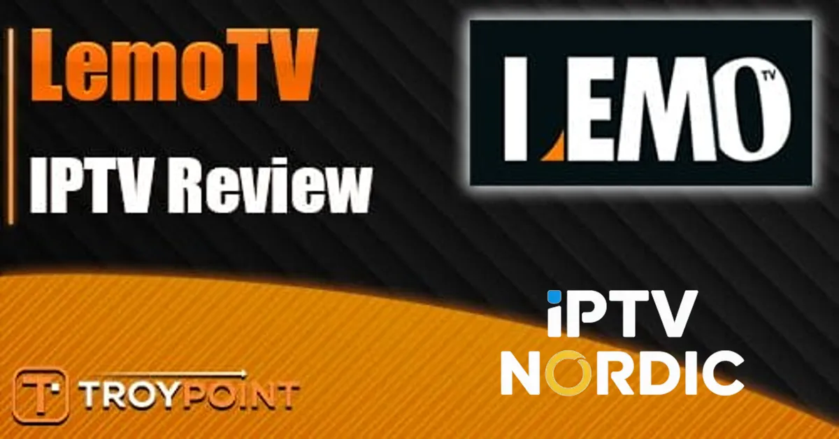 Lemo IPTV Review: Best Subscription with 4K Streaming & Sports Channels ...