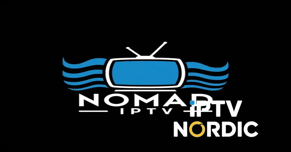 Ultimate Nomad IPTV Review: Channels, VOD, Pricing & Features - King IPTV Nordic
